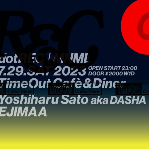 7/29 dotREC | MNML / TimeOut Café & Diner