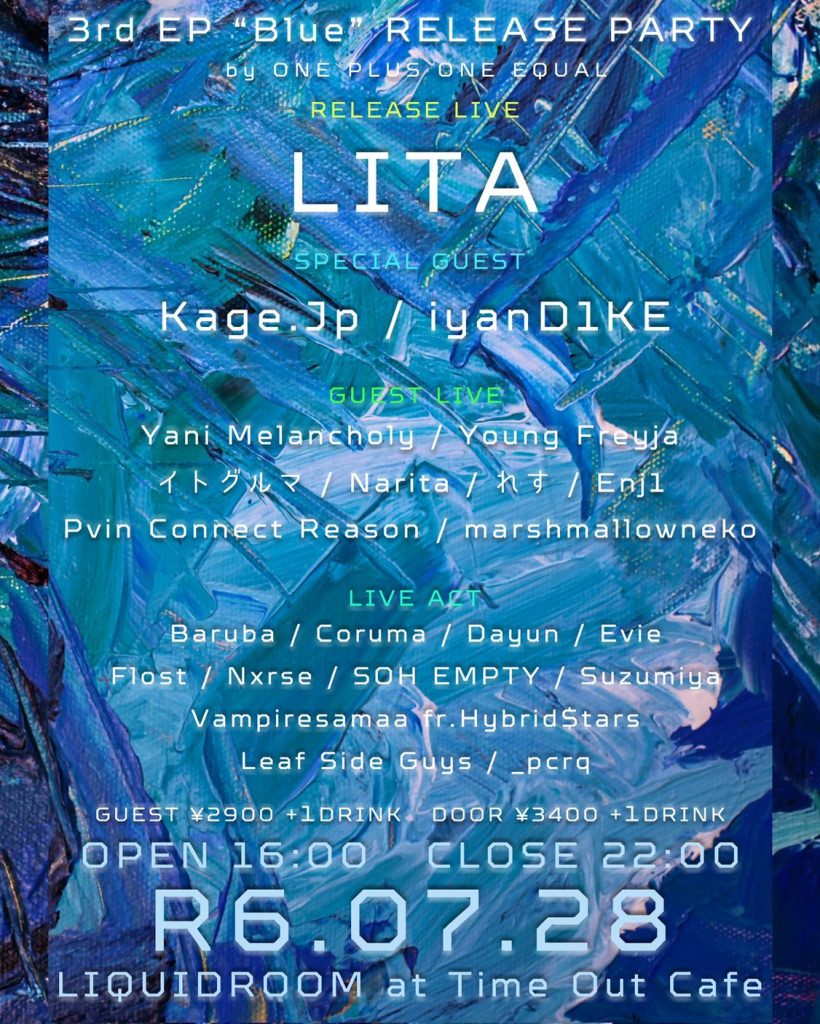 7/28 LITA 3rdEP Blue release party by 1+1= / TimeOut Café & Diner